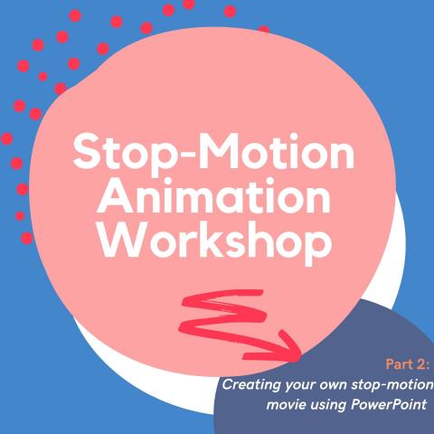 Virtual: Middle School Program - Stop-Motion Animation Part 2 | Fort Bend County Libraries